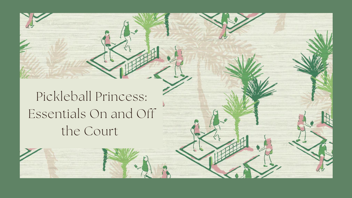 Pickleball Princess: Essentials On & Off The Court – THE LUCKY KNOT